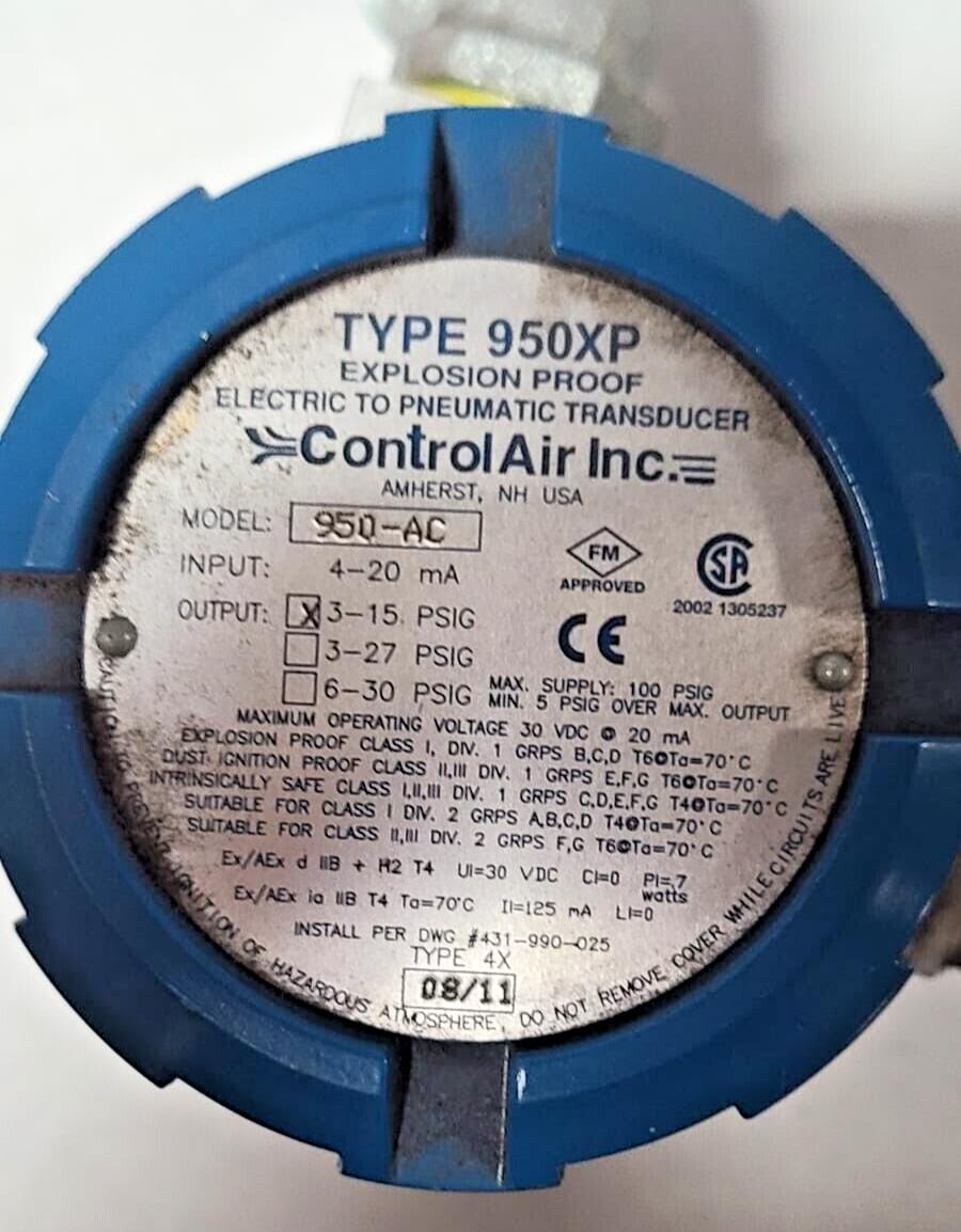 Control Air 950-AC Electric Pneumatic Transducer 950XP 3-15 PSIG Explo